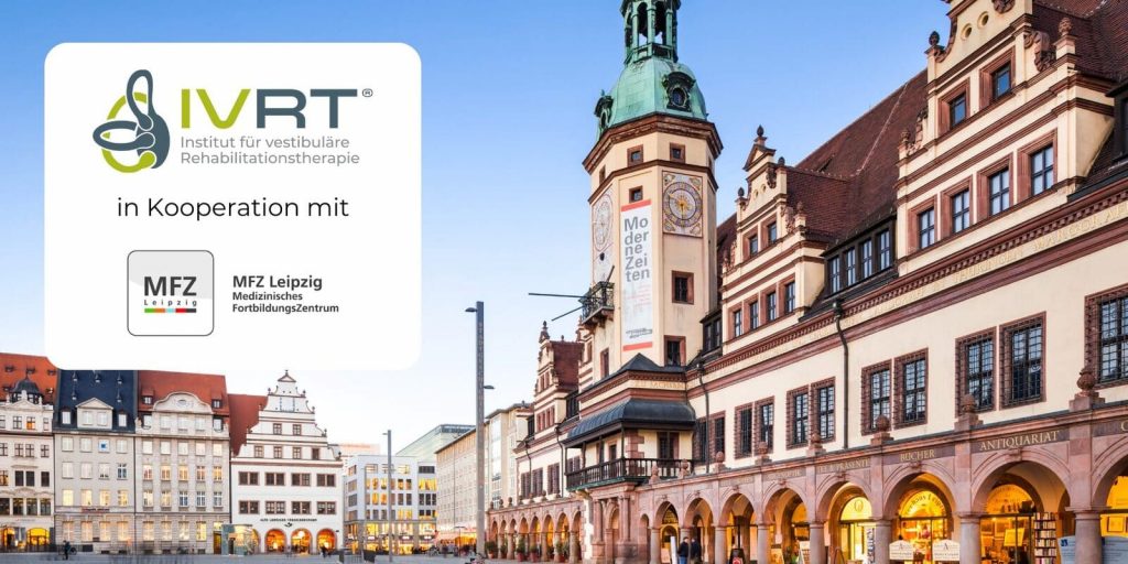 IVRT® - Grundkurs: Schwindel- & Vestibulartherapie, Leipzig 26/1